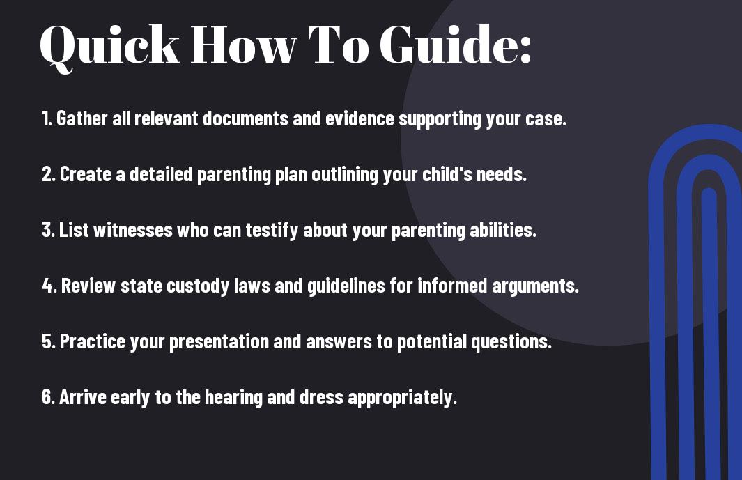 How To Prepare For A Child Custody Hearing A Step By Step Guide